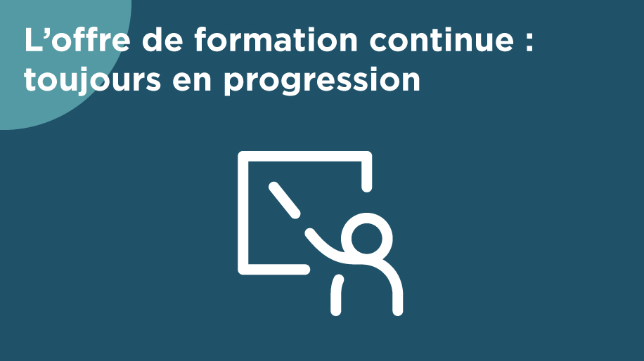 L’offre de formation continue de la CSF : toujours en progression | CSF