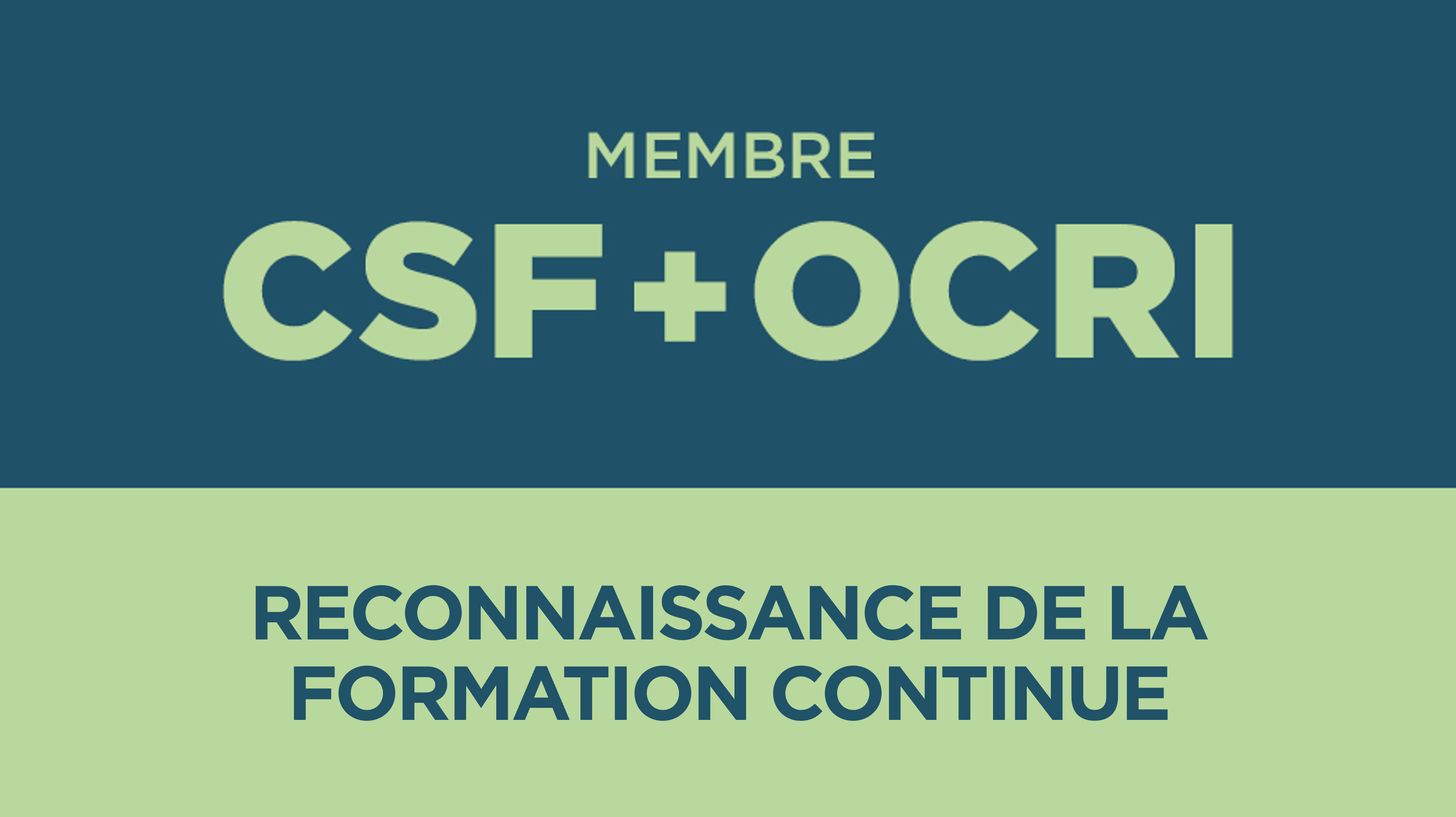 La CSF et l’OCRI renouvellent leur entente sur la reconnaissance de la ...